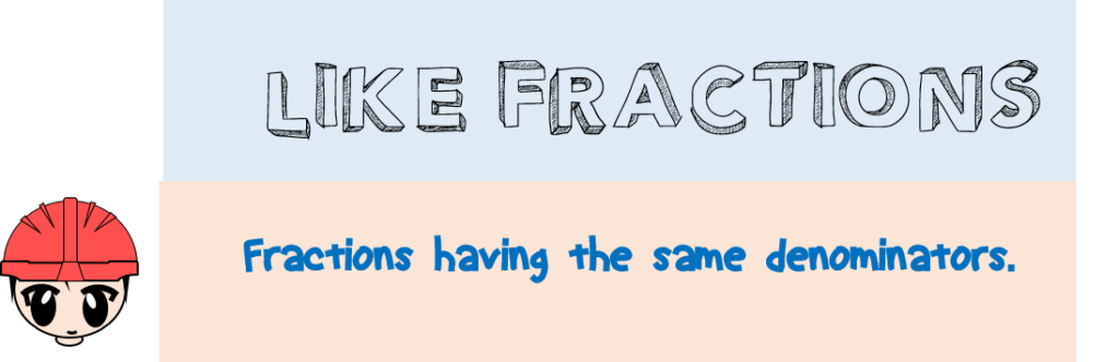 like fractions | MATH LOVER